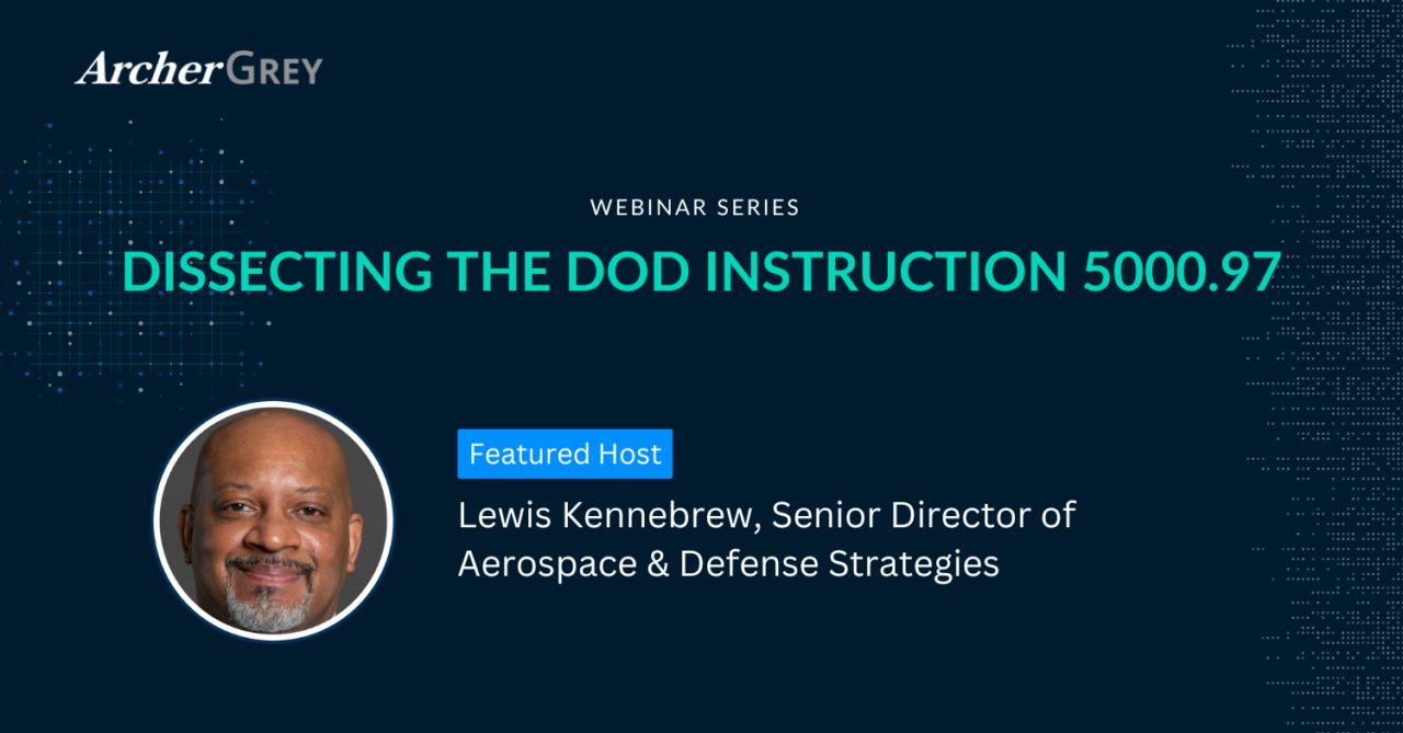 Dissecting the DoD Instruction 5000.97 - ArcherGrey